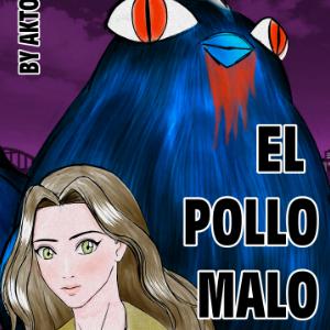 El Pollo Malo