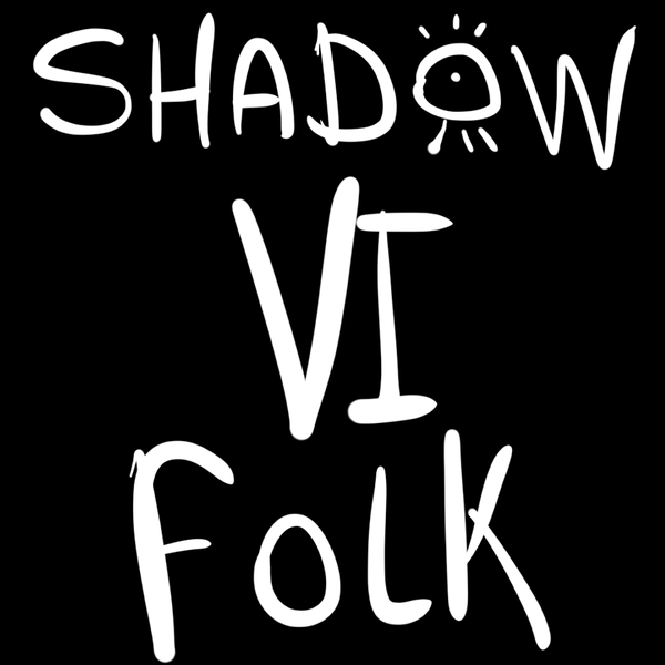 Shadow Folk