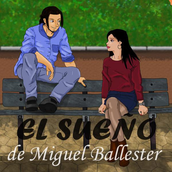 El sueño de Miguel Ballester